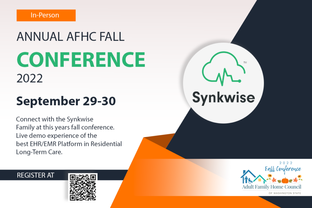 2022 Adult Family Home Fall Conference - Synkwise